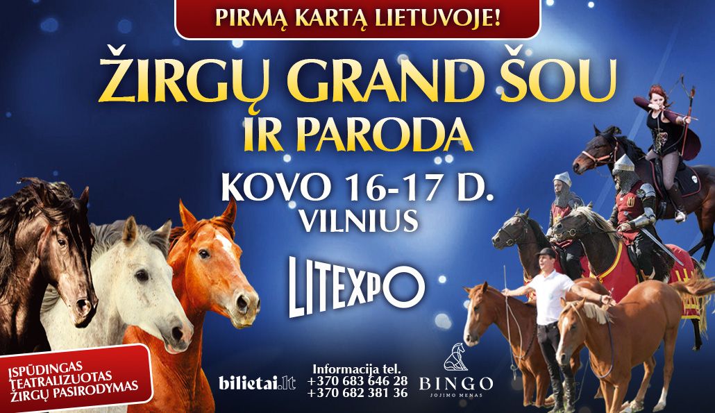 ŽIRGŲ GRAND ŠOU IR PARODA | Litexpo.lt
