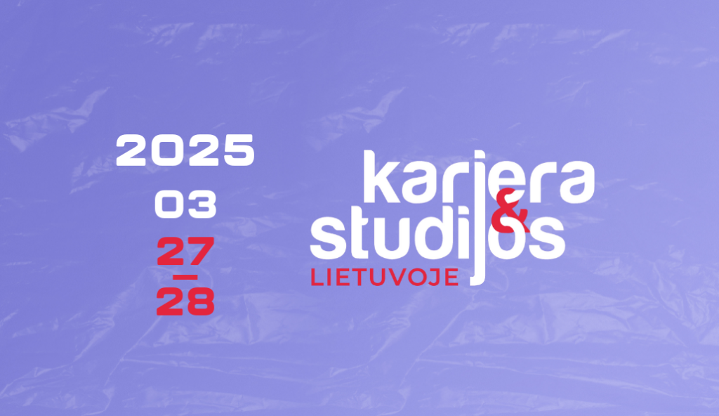 KARJERA & STUDIJOS Lietuvoje 2025 | Litexpo.lt